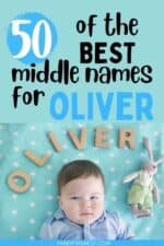 50 Best Middle Names for Oliver in 2025 - Parenting Nest