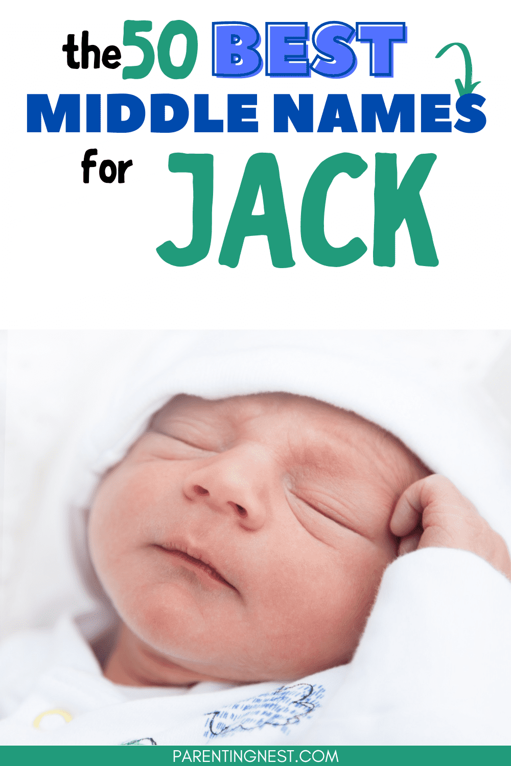 50 Best Middle Names for Jack in 2025 - Parenting Nest
